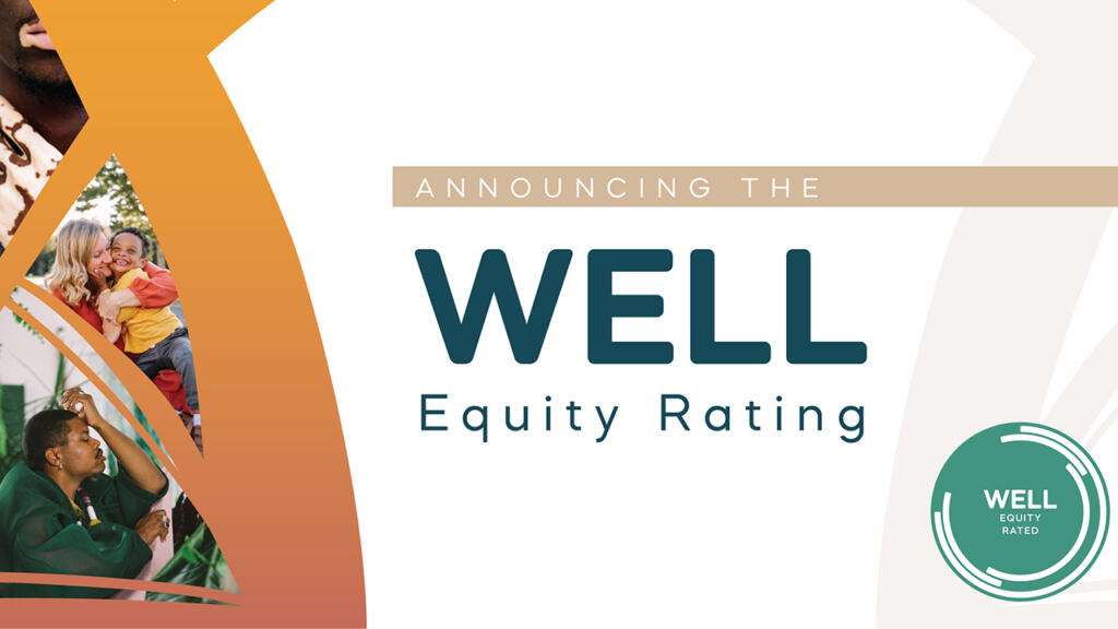 Los creadores de la certificación WELL lanzan una nueva calificación ...